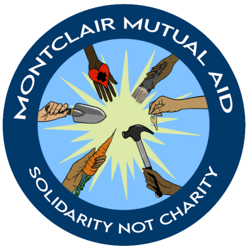 Solidarity, not charity – MtcMA newsletter edition 1 – Montclair Mutual Aid